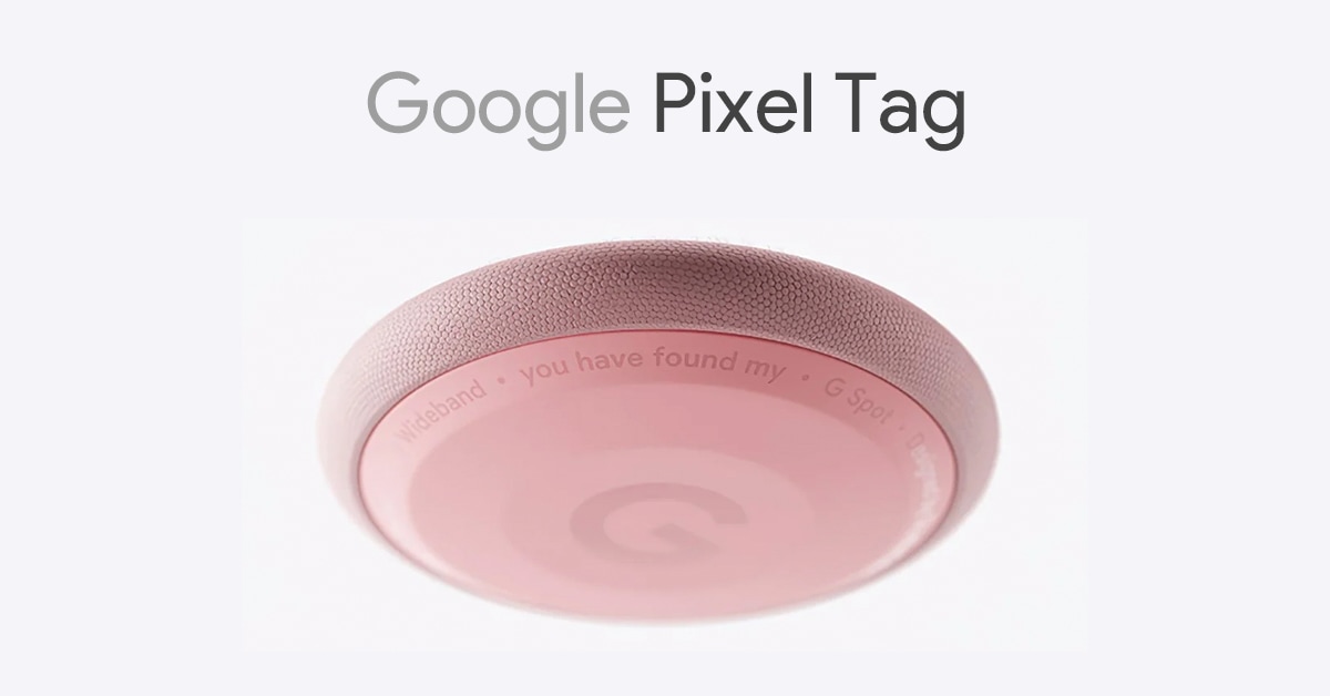 Apple「AirTag」そっくり。Pixelスマホ対応〝紛失防止タグ〟をGoogleが開発中とのリーク | AppBank